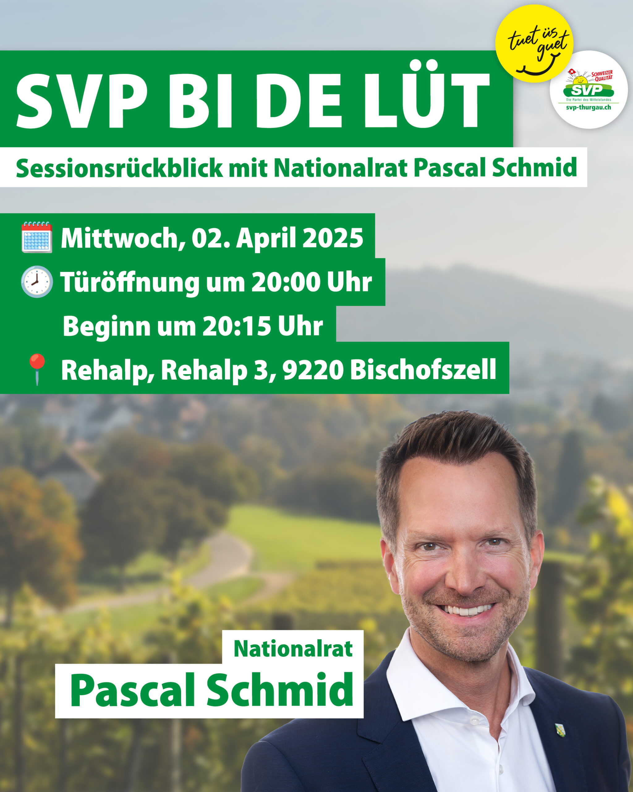 SVP bi de Lüt: Sessionsrückblick mit NR Pascal Schmid - Bischofszell